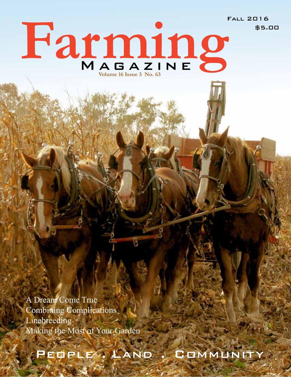 Get digital access to Farming Magazine - Fall 2016 issue | Magzter.com