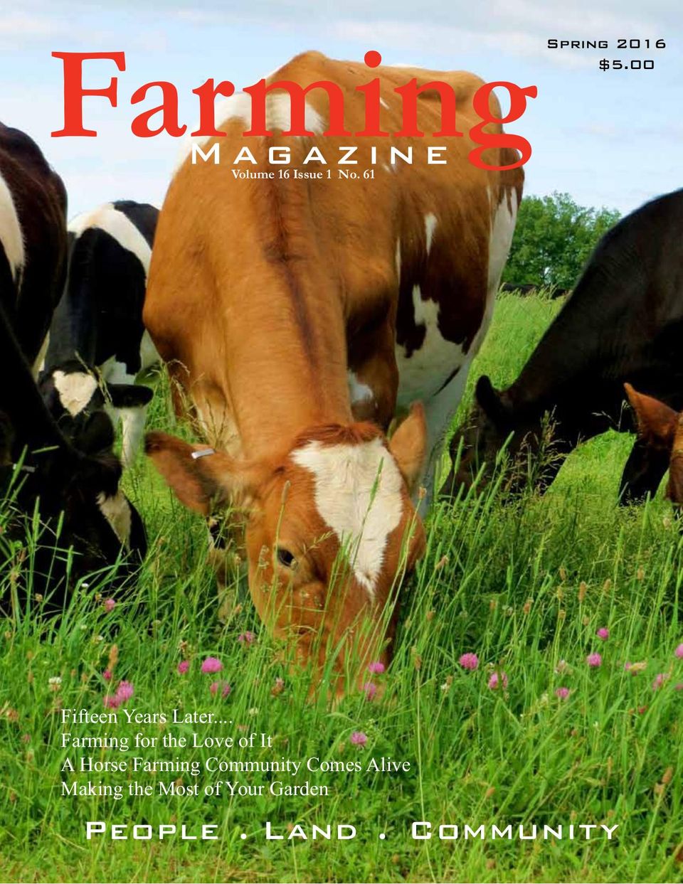 Get digital access to Farming Magazine - Spring 2016 issue | Magzter.com