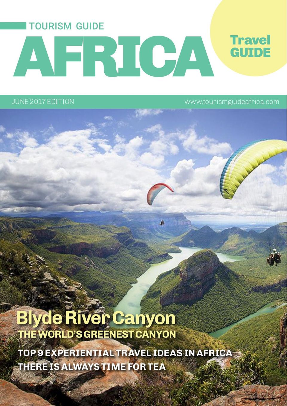 Get digital access to Tourism Guide Africa Travel Guide Magazine ...