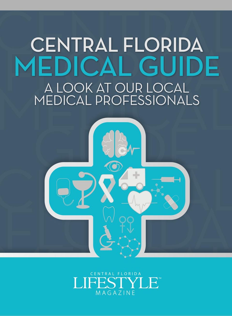 Get digital access to Central Florida Medical Guide - Central Florida ...