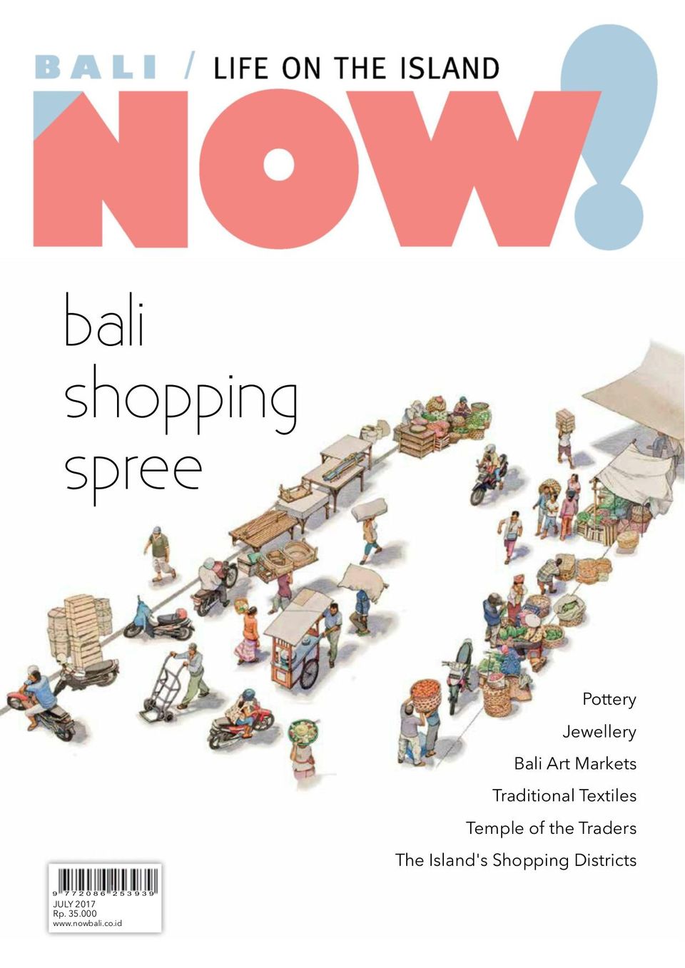 NOW! Bali-July 2017 Magazine - Get your Digital Subscription