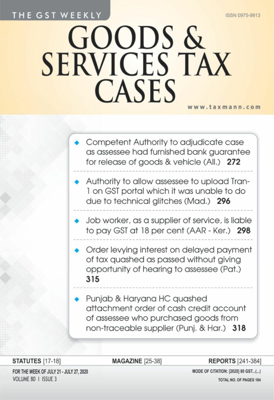 Goods & Services Tax Cases-July 21, 2020 Magazine