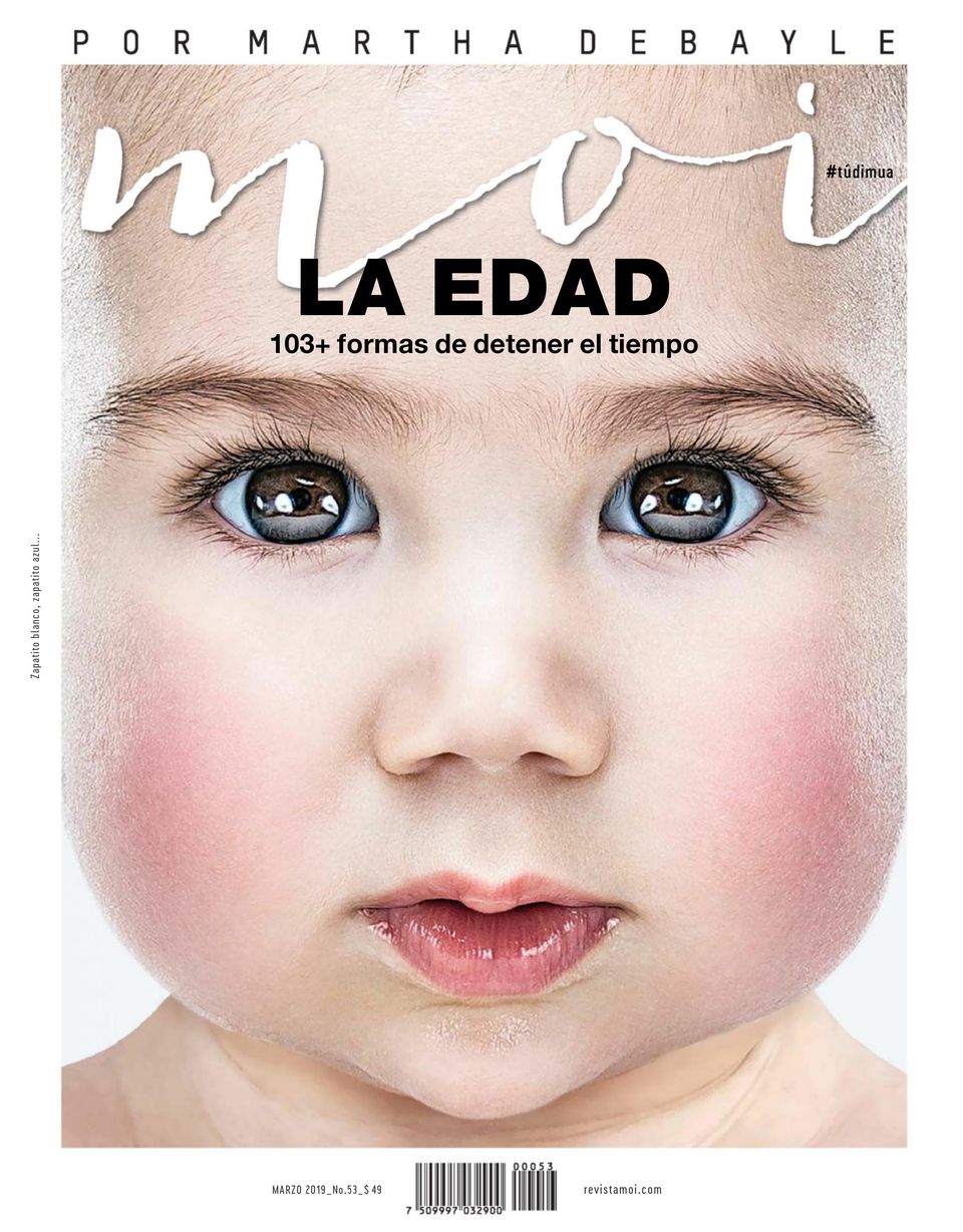 Revista Moi-Marzo 2019 Magazine - Get your Digital Subscription