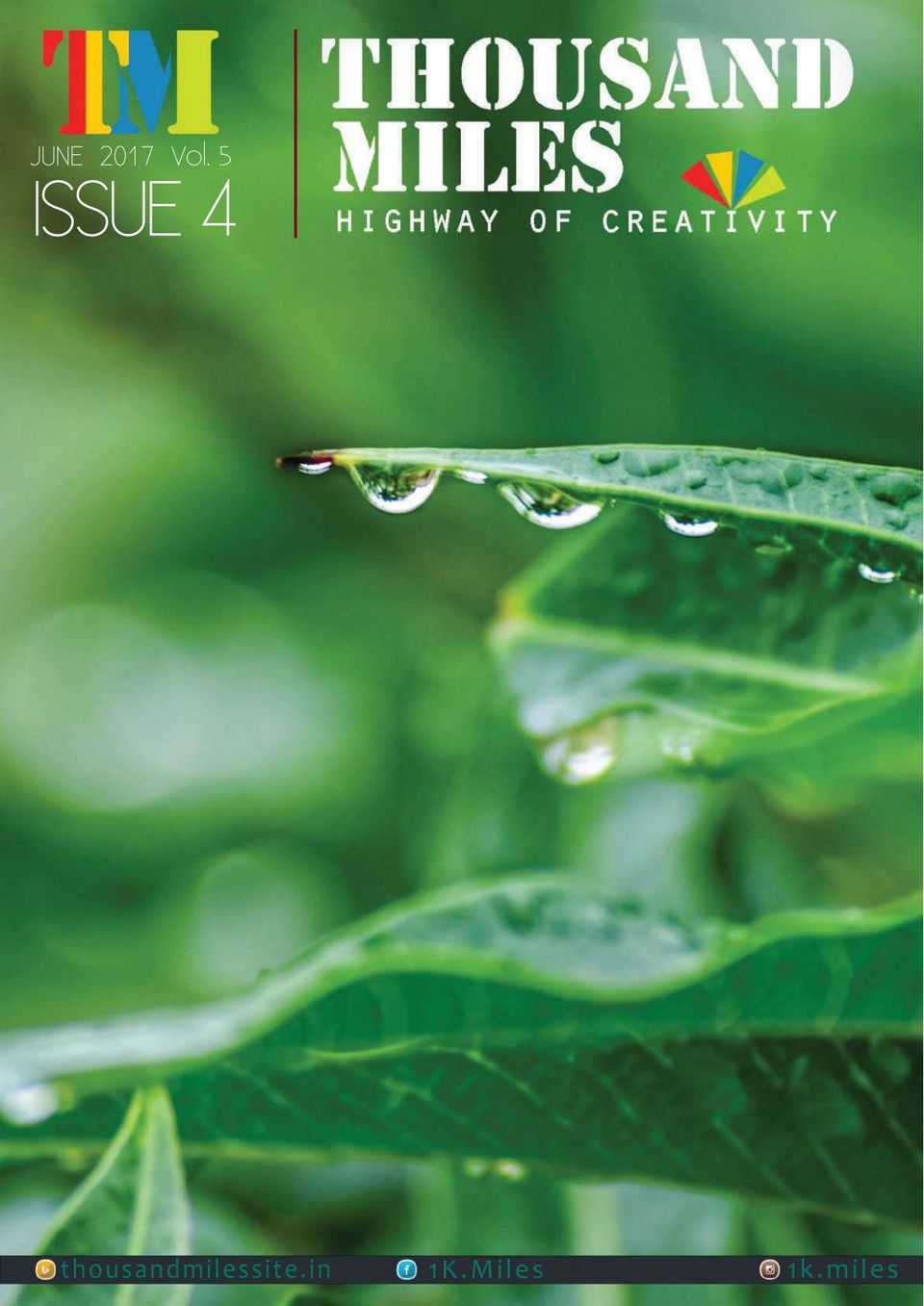 THOUSAND MILES-June 2017 Magazine - Get your Digital Subscription