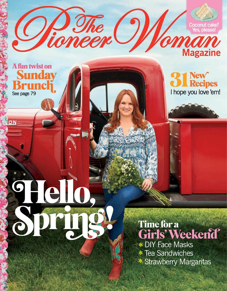 Pioneer Woman-Spring 2020 Magazine - Get your Digital Subscription