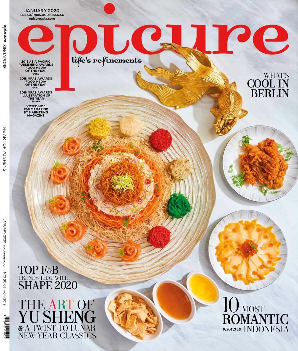 Get digital access to Epicure Singapore - January 2020 issue | Magzter.com