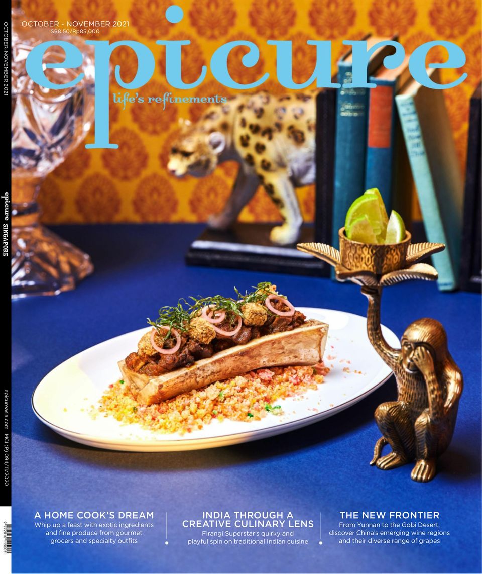 Epicure Singapore-October - November 2021 Magazine