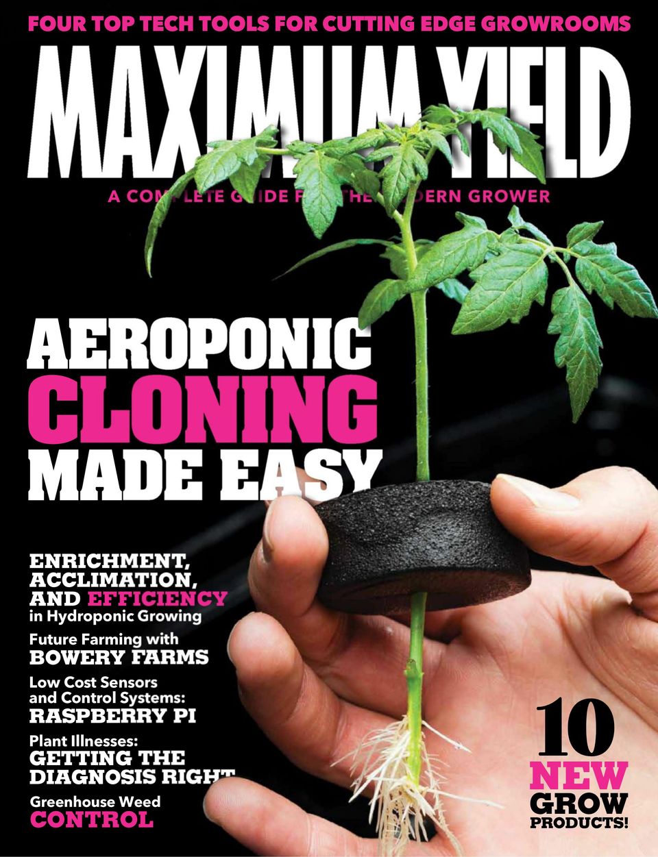 Maximum Yield Modern Growing USA-April/May 2019 Magazine