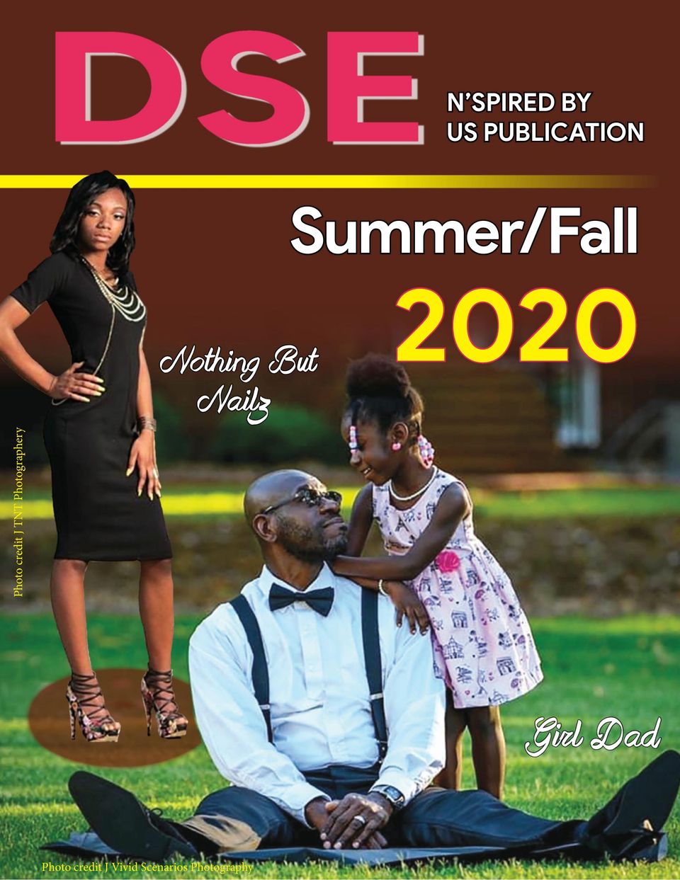 DSE (Determined to Succeed Everyday)-Summer/ Fall 2020 Magazine