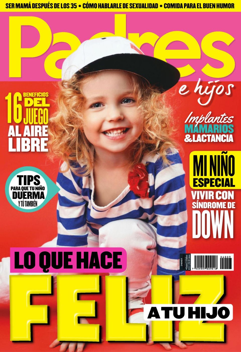 Padres e hijos México-Marzo 2019 Magazine - Get your Digital Subscription