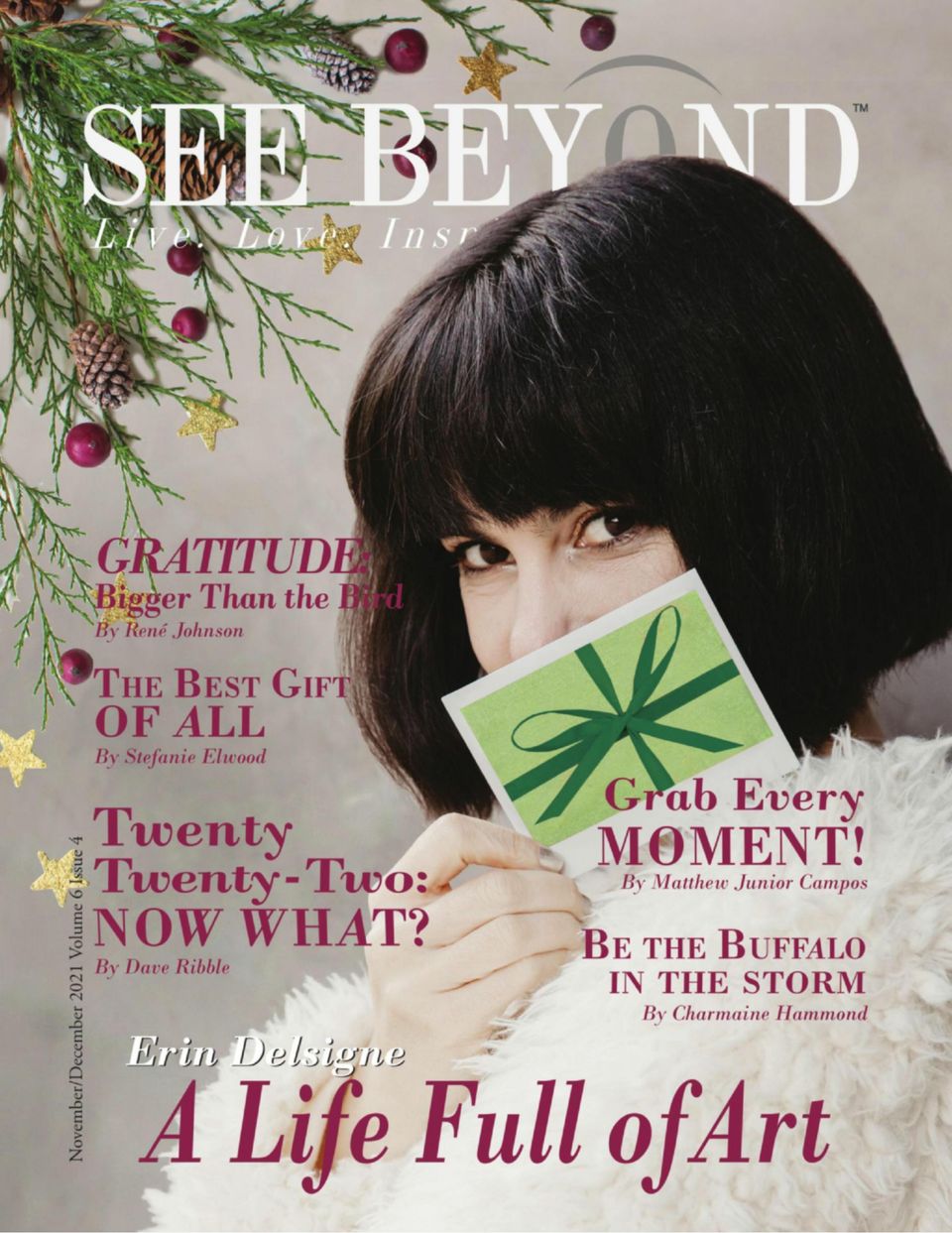 See Beyond Magazine-November/December 2021 Magazine