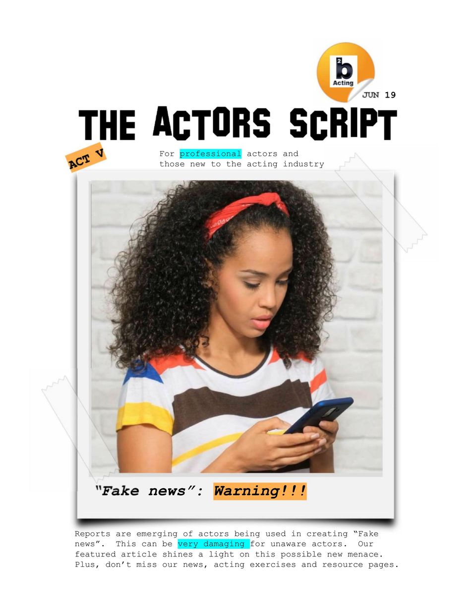 The Actors Script-June 2019 Magazine - Get your Digital Subscription