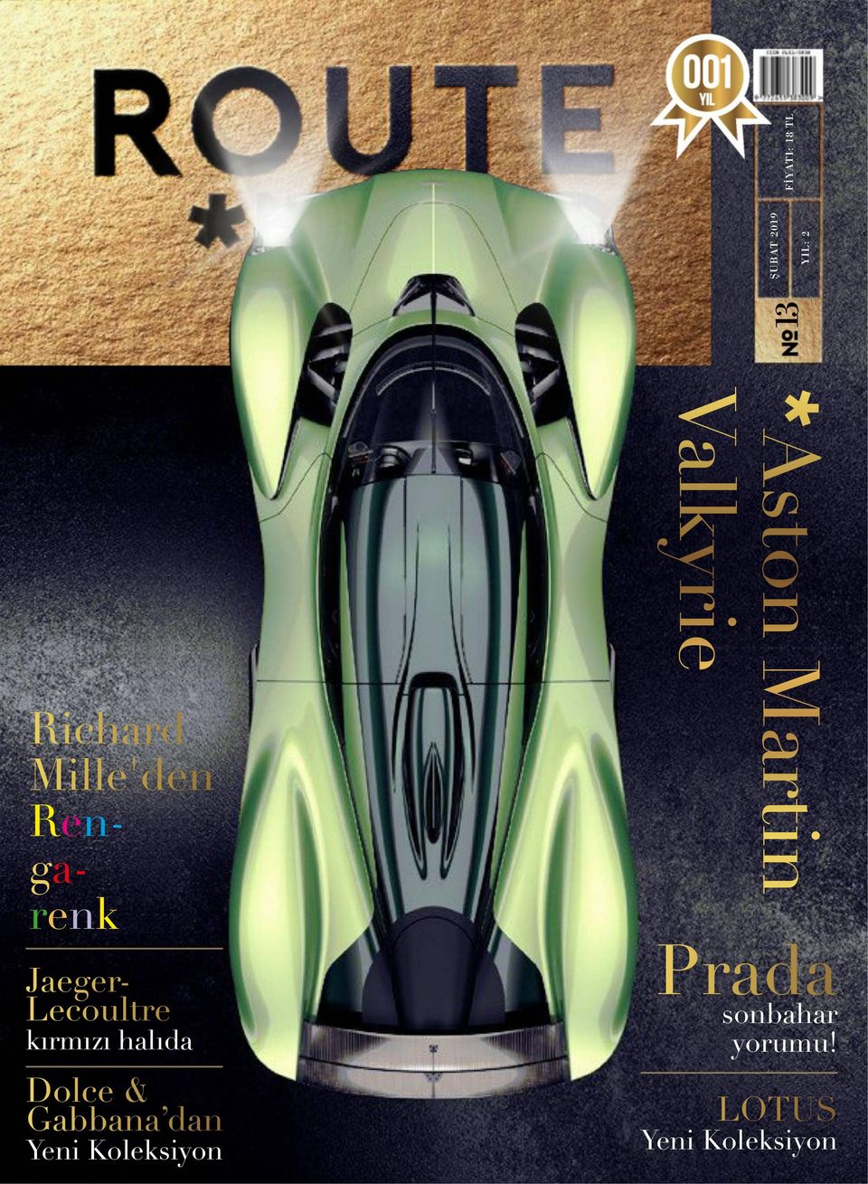 ROUTE MAGAZINE-Şubat 2019 Magazine - Get your Digital Subscription