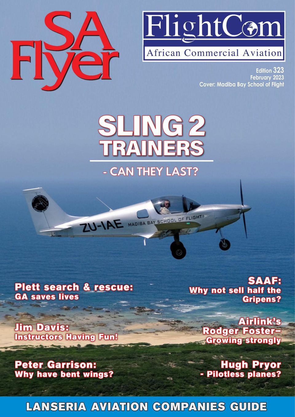 Get digital access to SA Flyer Magazine - February 2023 issue | Magzter.com