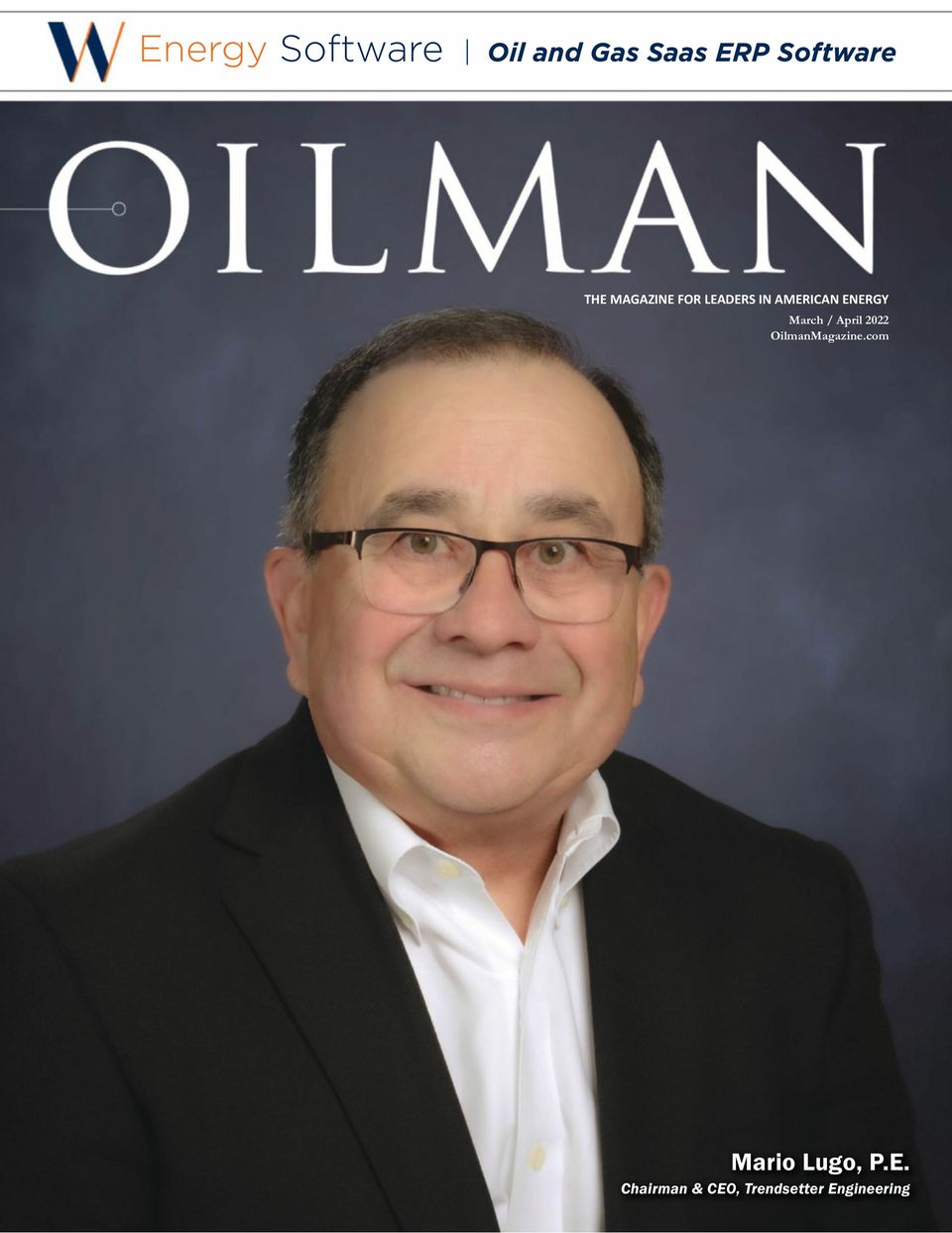 OILMAN-March - April 2022 Magazine - Get your Digital Subscription