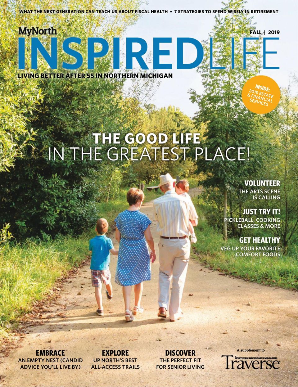 Mynorth Inspired Life-Fall 2019 Magazine - Get your Digital Subscription