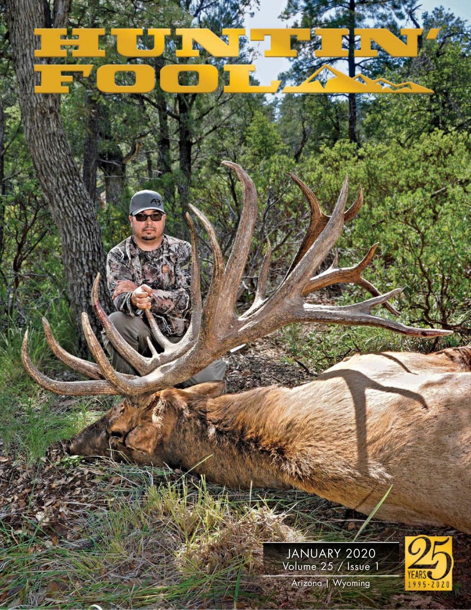 Get digital access to The Huntin' Fool - January 2020 | Volume 25 ...
