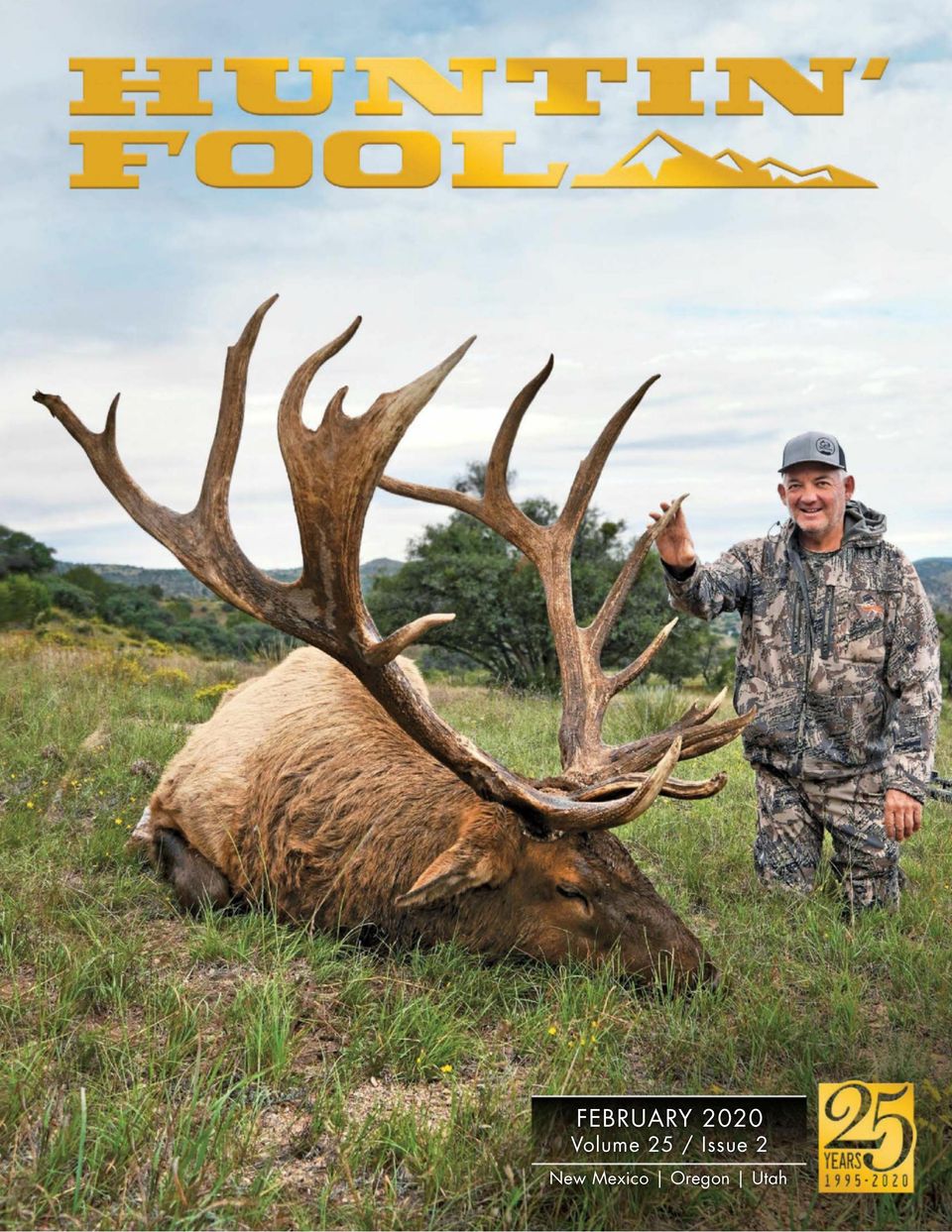 Get digital access to The Huntin' Fool - February 2020 | Volume 25 ...