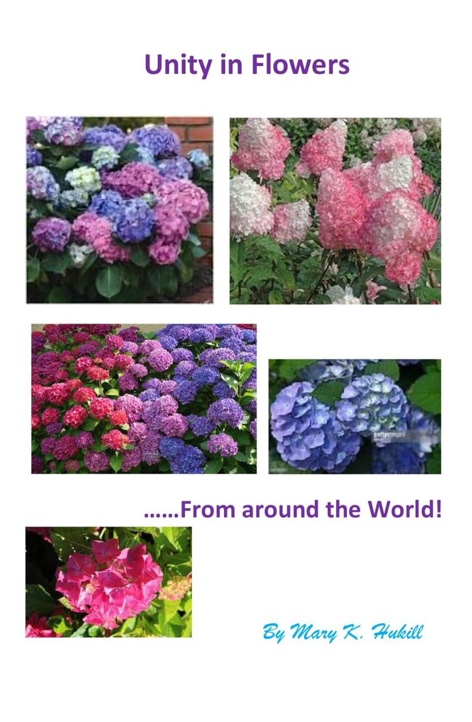 Unity in Flowers.....From Around the World Magazine
