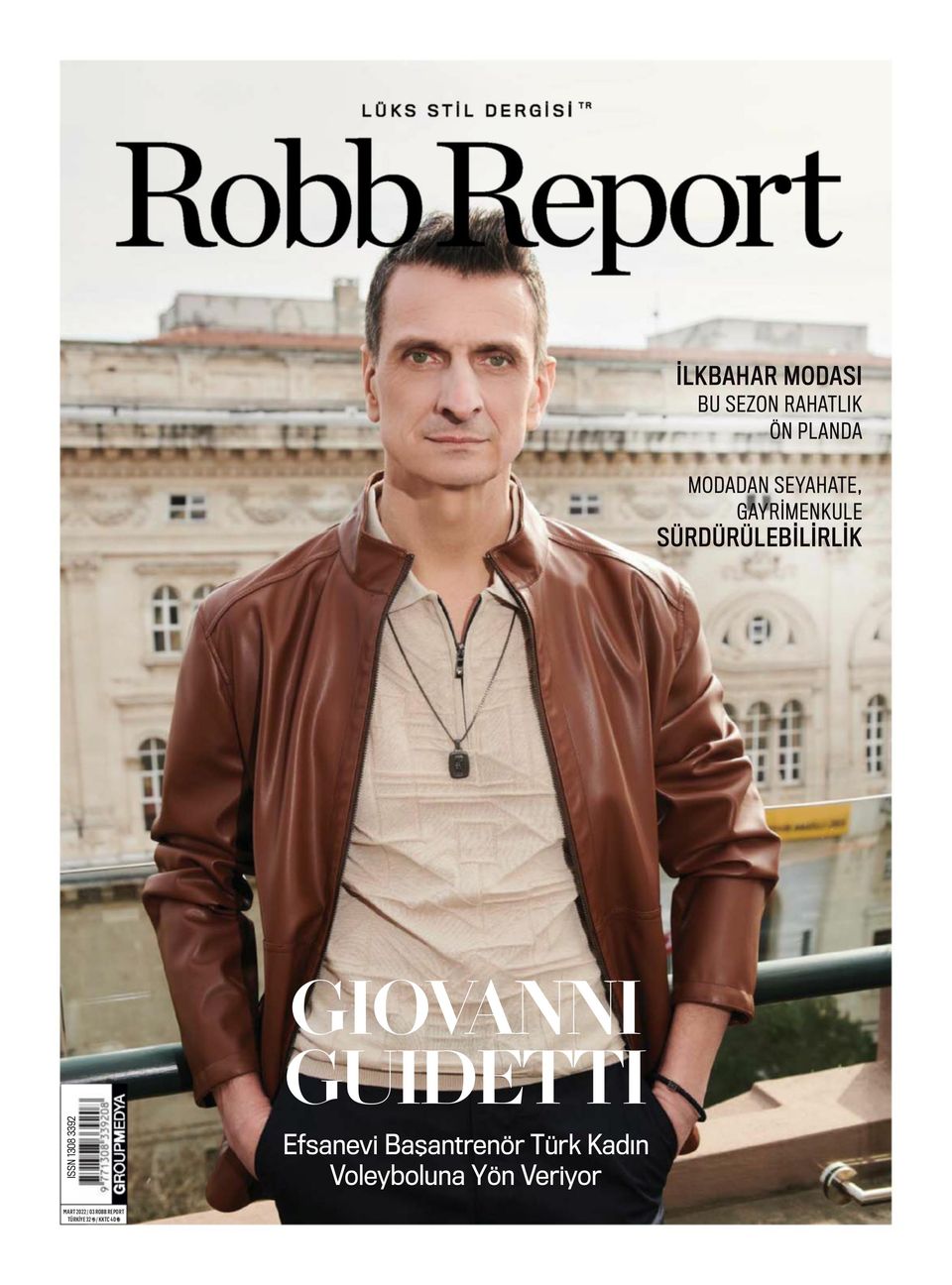 Robb Report Turkiye-Mart 2022 Magazine - Get your Digital Subscription