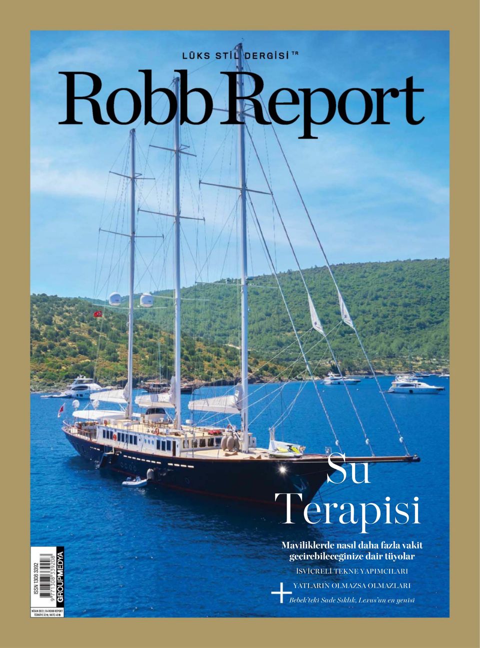 Robb Report Turkiye-Nisan 2022 Magazine - Get your Digital Subscription