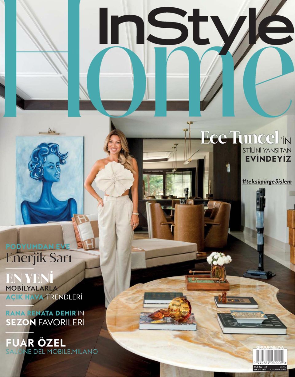 Get digital access to İnstyle Home - Yaz 2024 issue | Magzter.com
