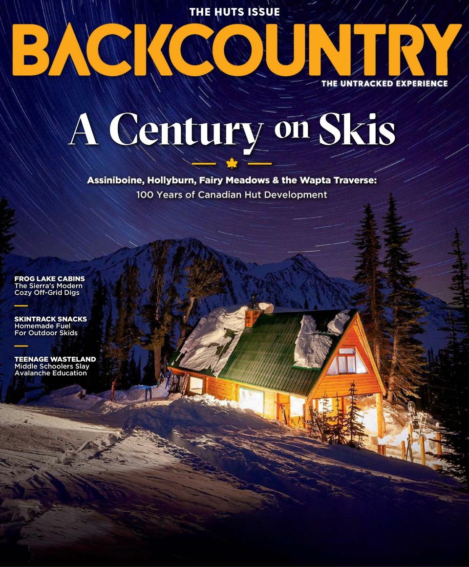 Backcountry Magazine-Backcountry 147 | The Huts Issue Magazine