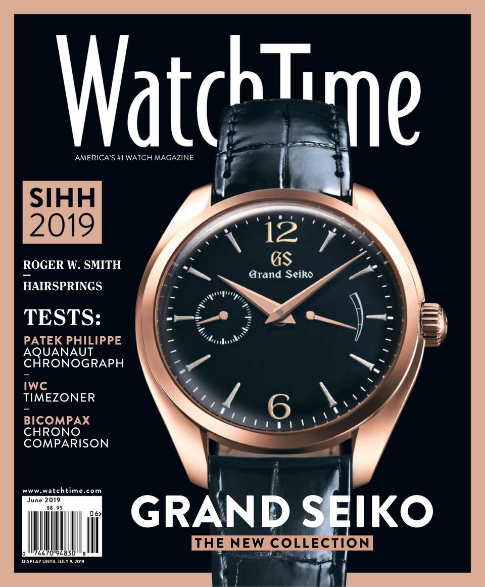 WatchTime-June 2019 Magazine - Get your Digital Subscription