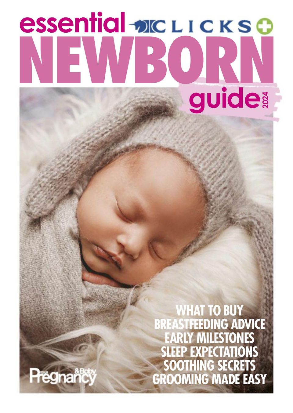 Get digital access to Your Pregnancy: Newborn Guide Magazine | Magzter.com