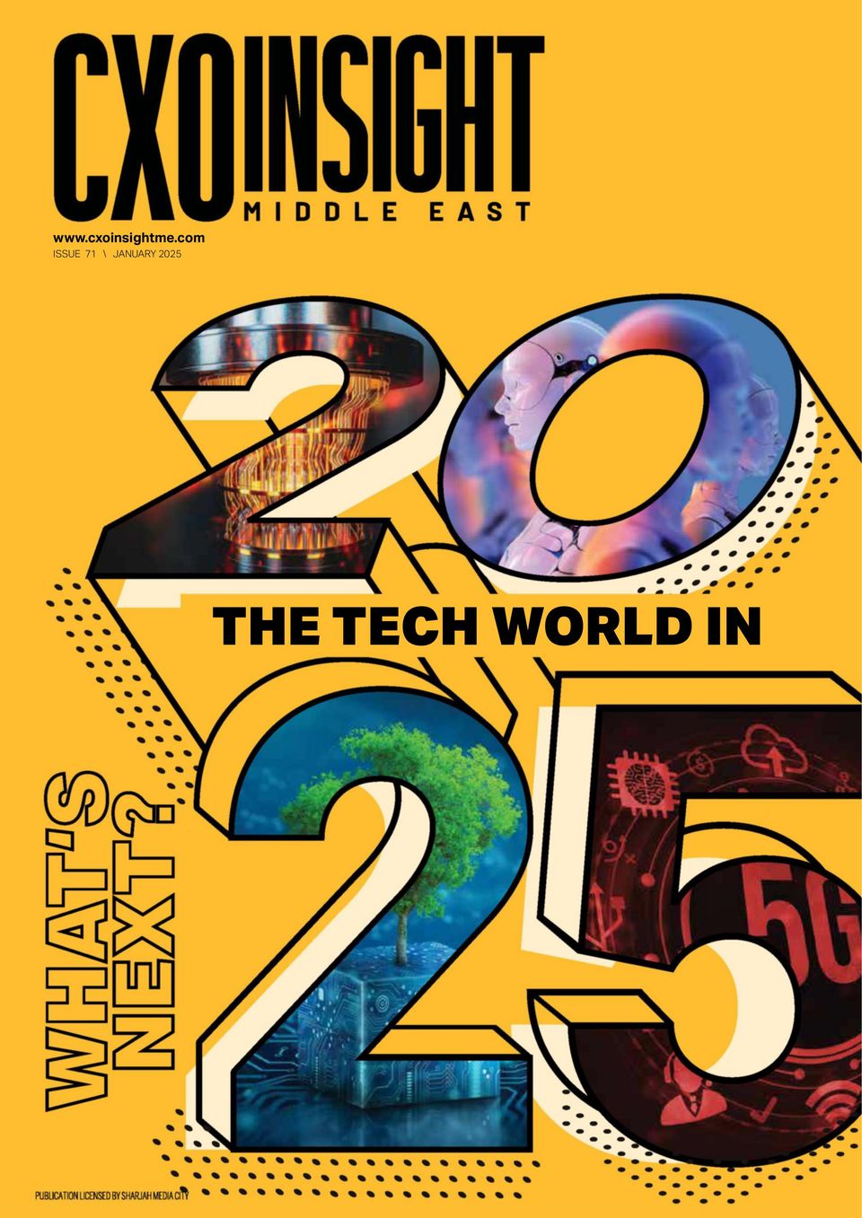 Get digital access to CXO Insight Middle East Magazine | Magzter.com