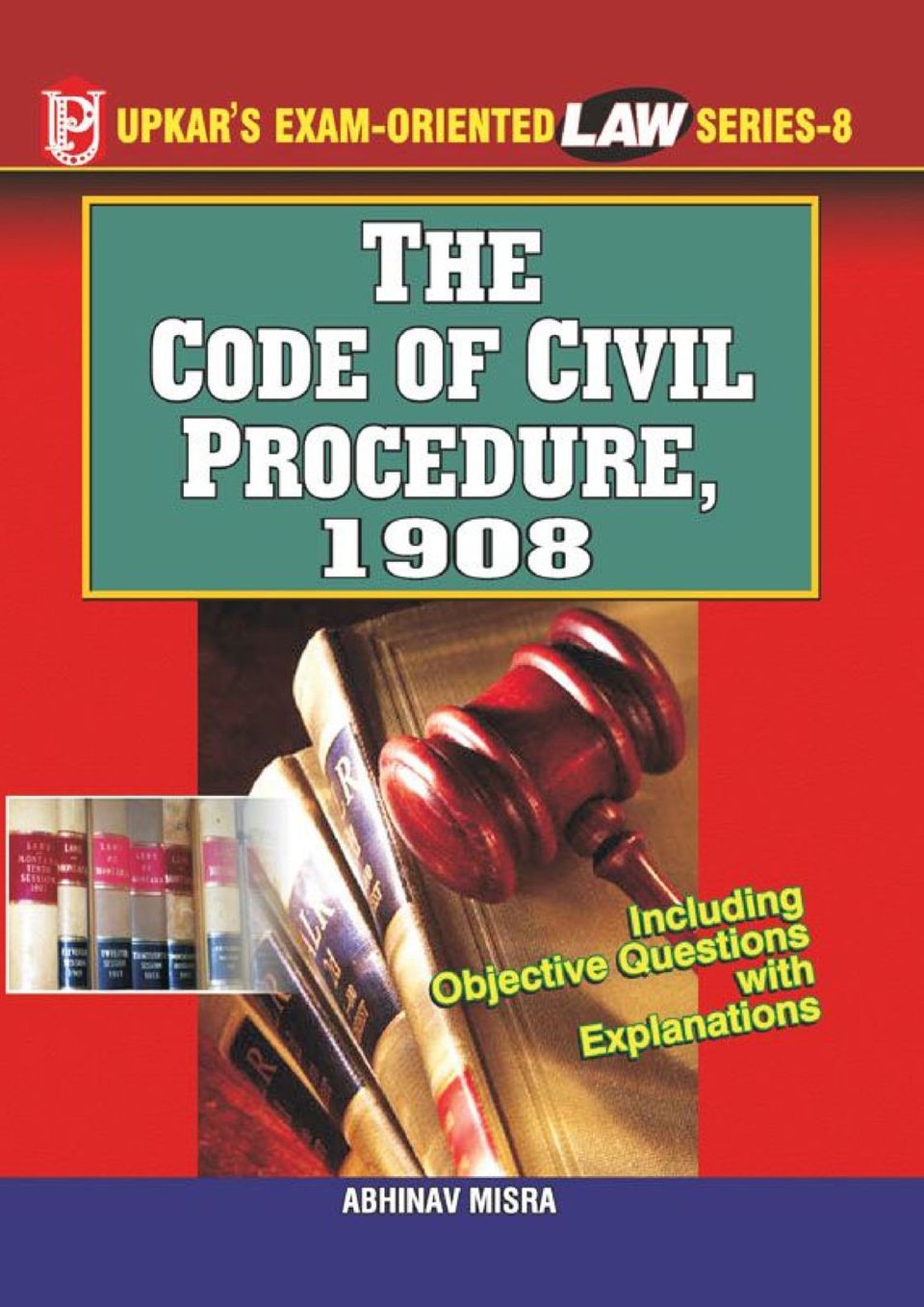 Get digital access to Law Series 8 The Code of Civil Procedure, 1908 Magazine | Magzter.com