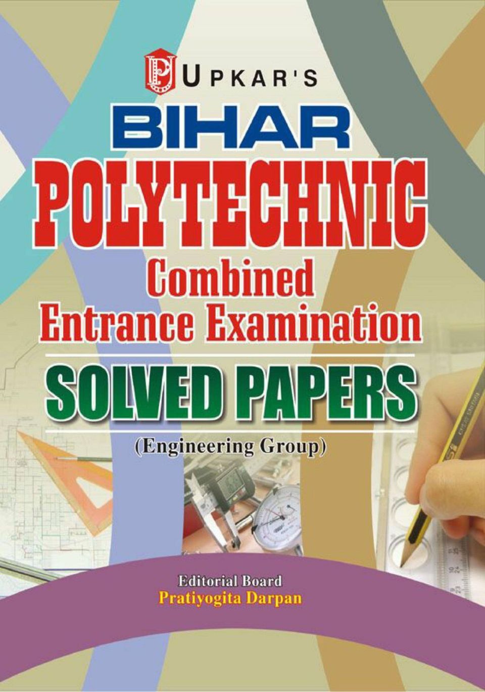 Get digital access to Bihar Polytechnic Combined Entrance Examination ...