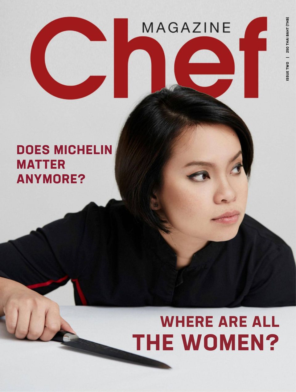 Get digital access to Chef Magazine Thailand - Issue 2 issue | Magzter.com