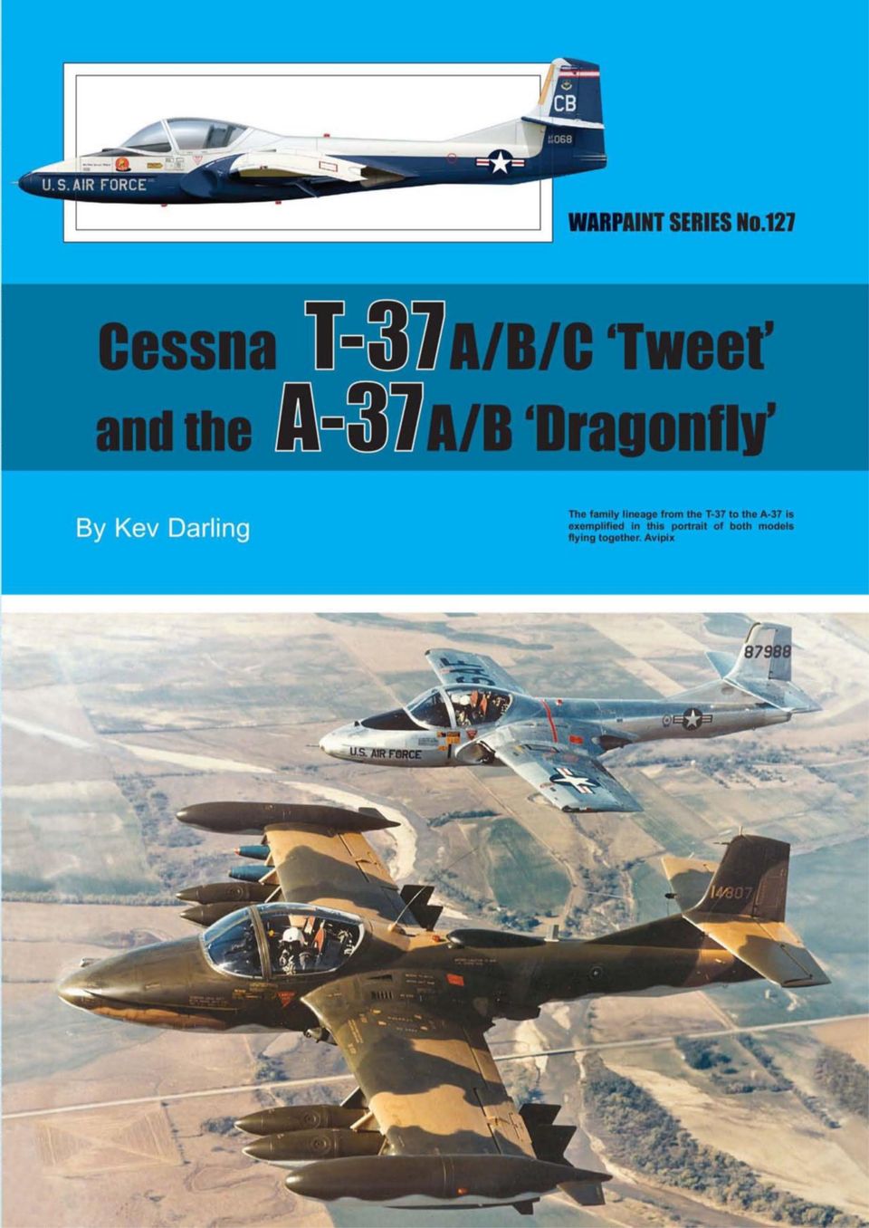 Get digital access to Warpaint Series - Warpaint 127 - Cessna T-37 ...