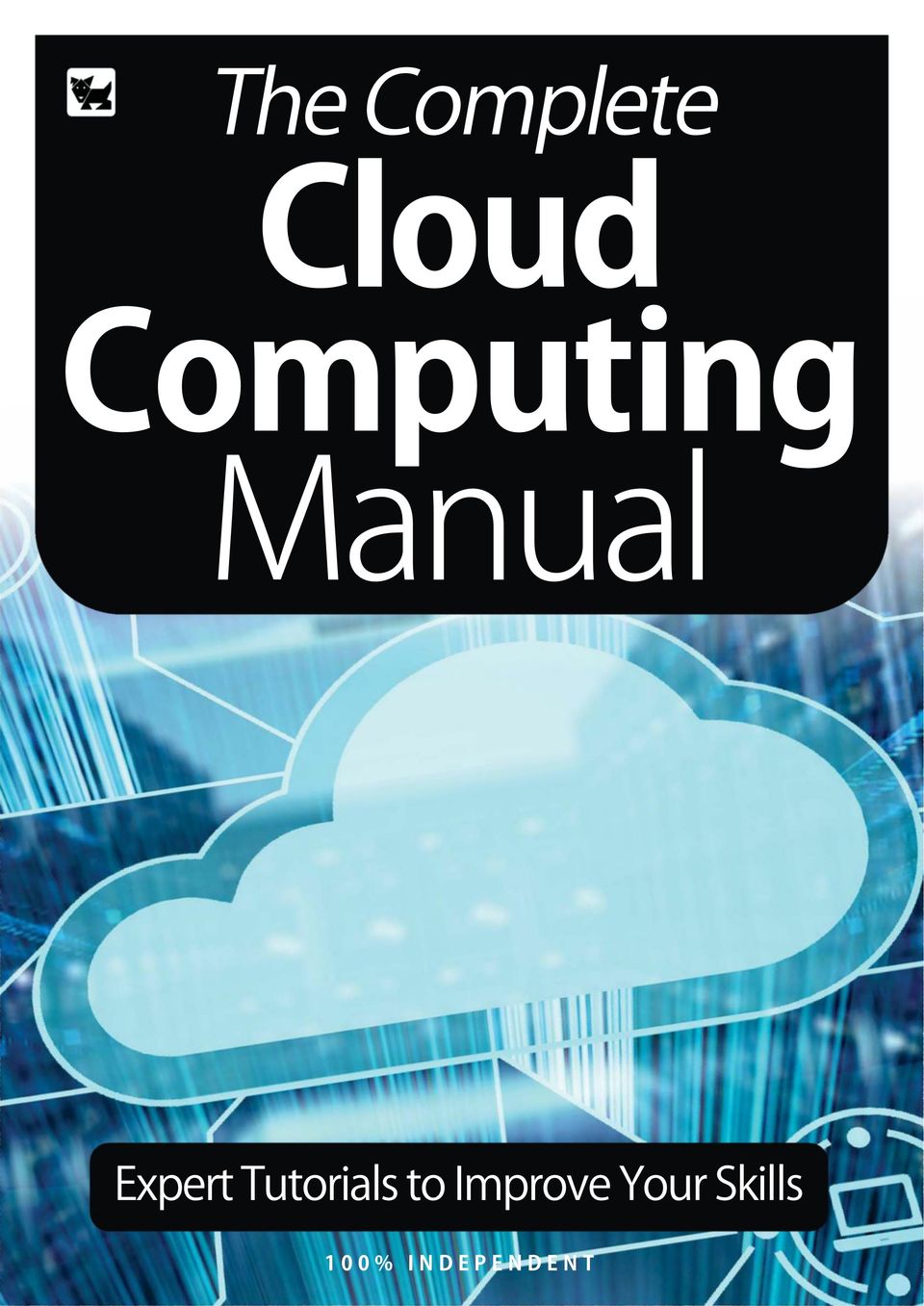 Cloud Computing - Complete Manual-July 2020 Magazine