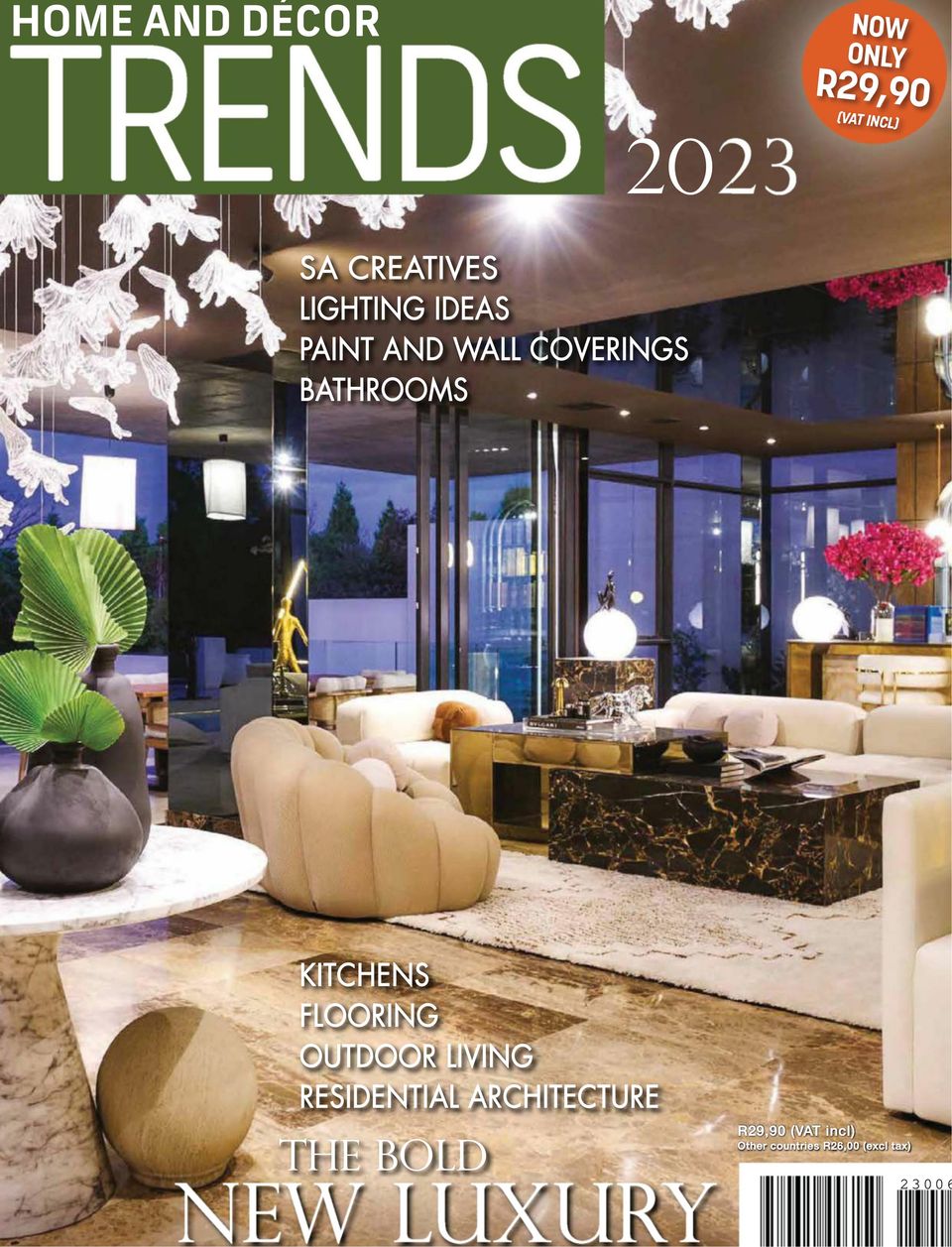 Get digital access to SA Home Owner - Trends 2023 issue | Magzter.com