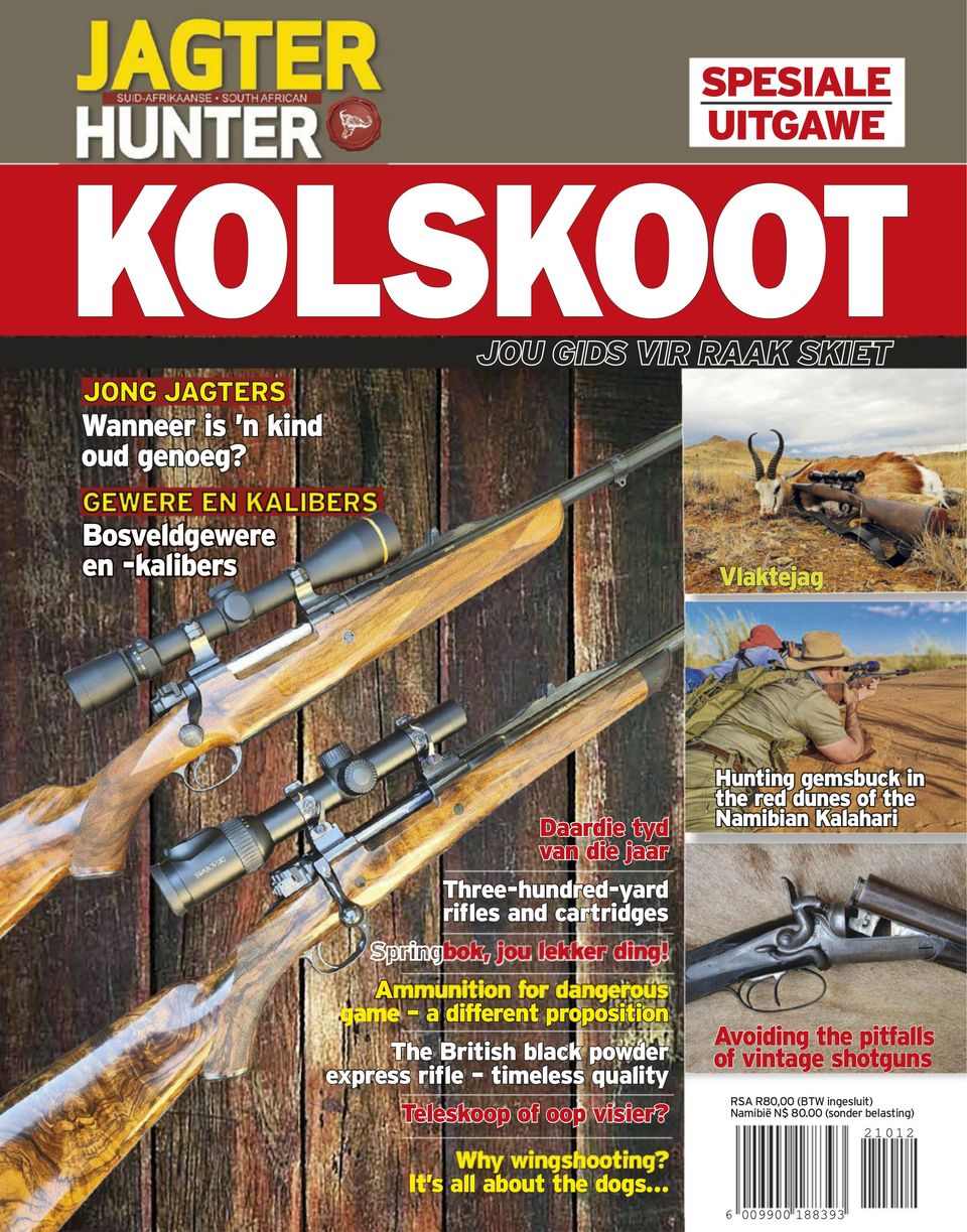 Get digital access to SA Hunter/Jagter Kolskoot - 2021 issue | Magzter.com
