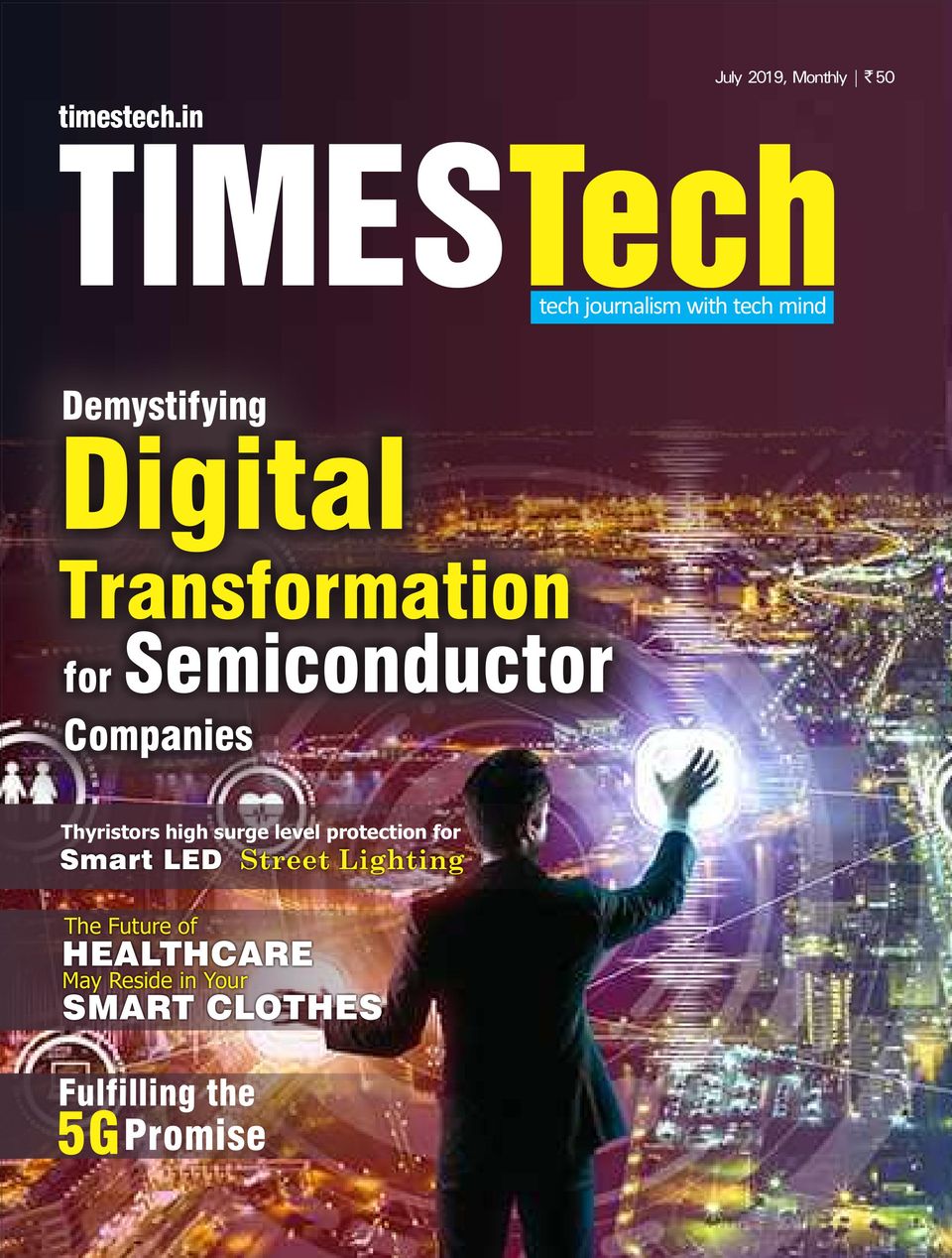 TimesTech-July 2019 Magazine - Get your Digital Subscription