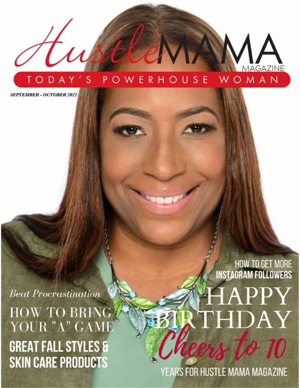 Get digital access to Hustle Mama: The Magazine for Today's POWERHOUSE ...