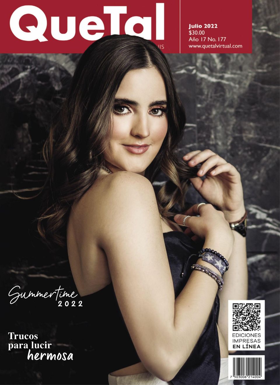QueTal Magazine-JULIO 2022 Magazine - Get your Digital Subscription