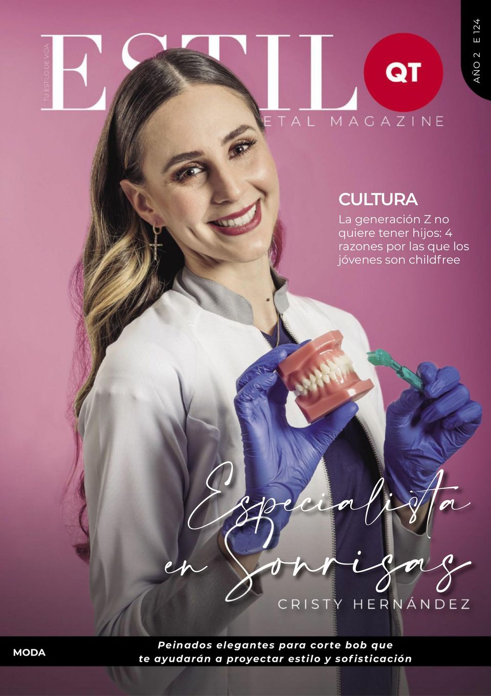 Get digital access to Estilo QT - Estilo QT Vol. 124 issue | Magzter.com