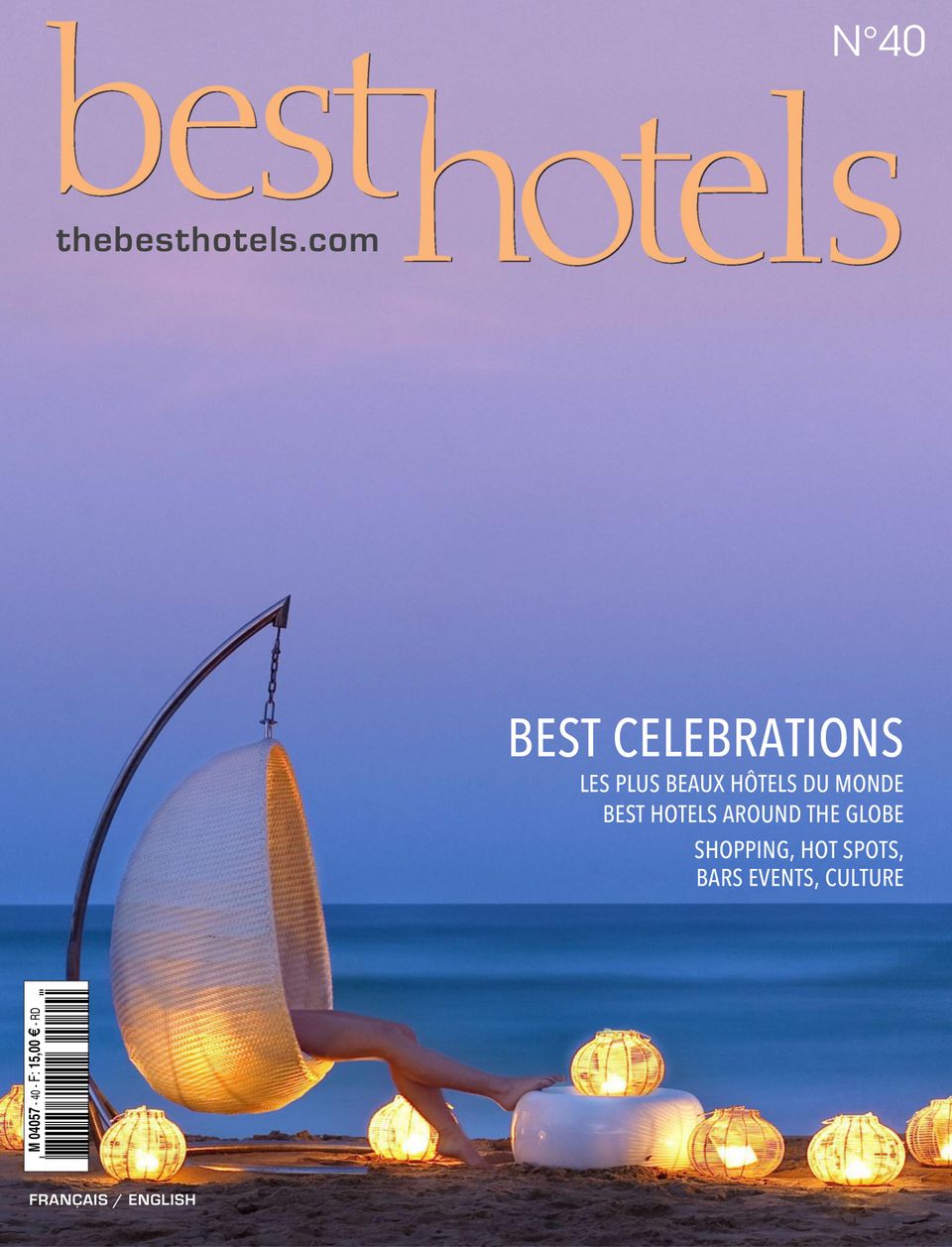 BEST HOTELS MAGAZINE-Issue N°40 Magazine - Get your Digital Subscription