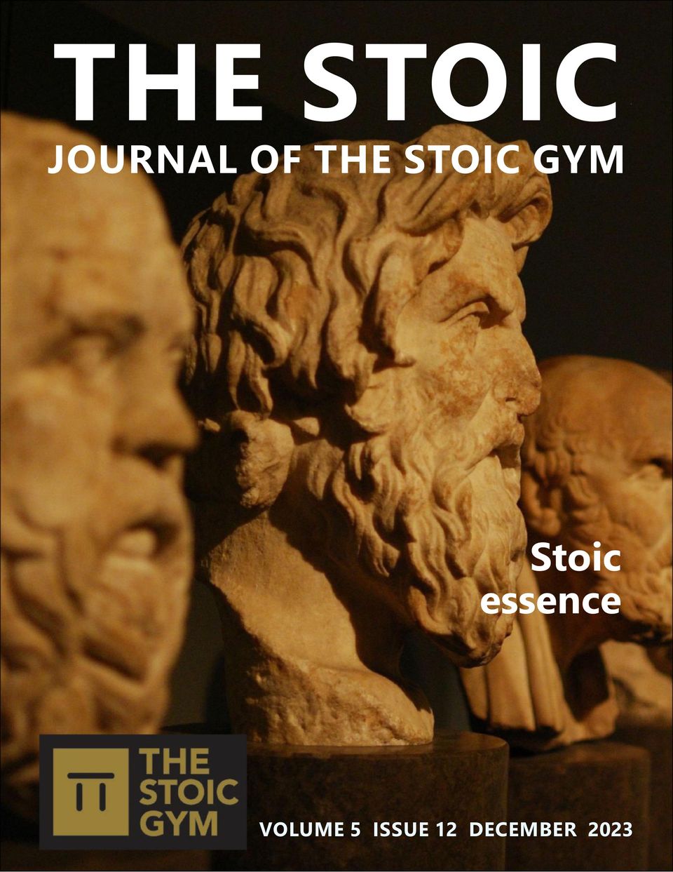 Get digital access to The Stoic Gym - December 2023 issue | Magzter.com