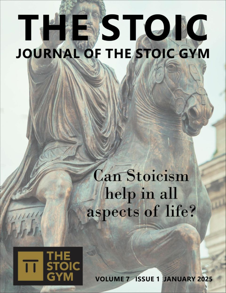 Get digital access to The Stoic Gym - January 2025 issue | Magzter.com
