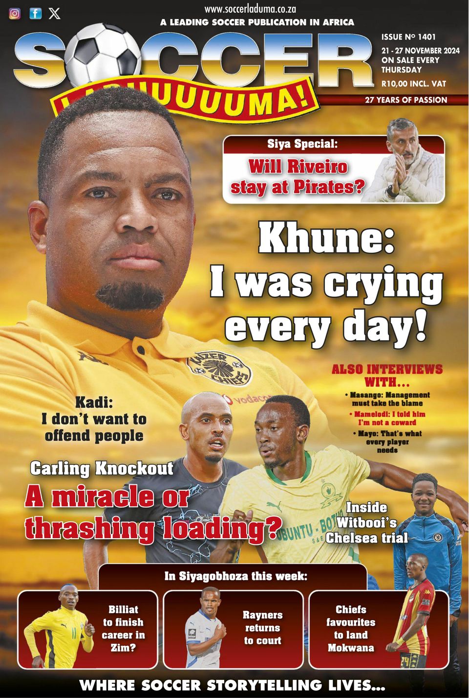 Get digital access to Soccer Laduma - November 21, 2024 issue | Magzter.com
