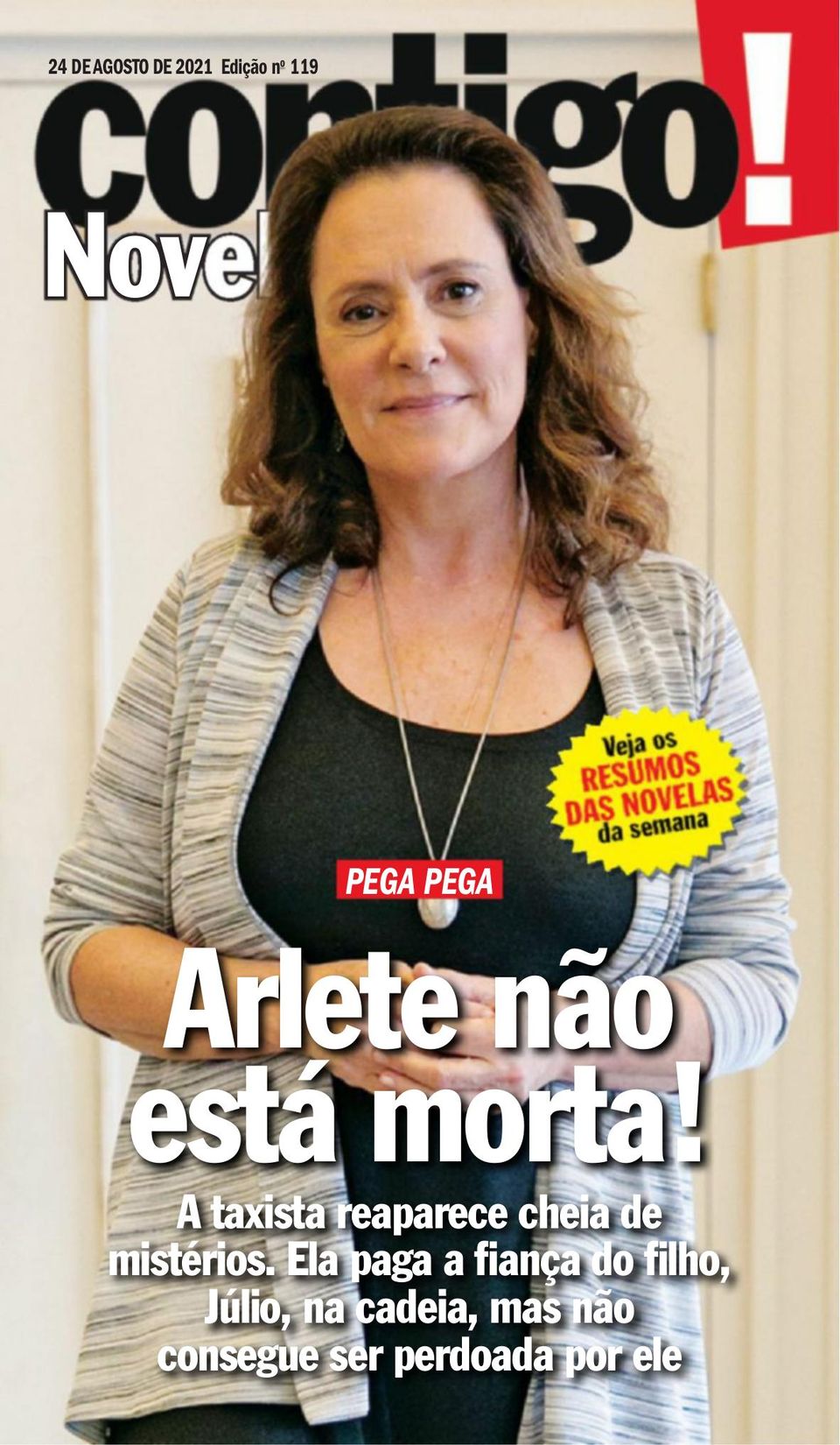 Get digital access to Contigo! Novelas - Ediçao 119 issue | Magzter.com