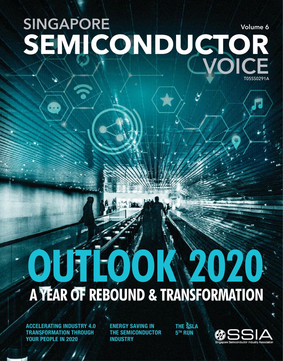 Get digital access to Singapore Semiconductor Voice - Vol 6 - January ...