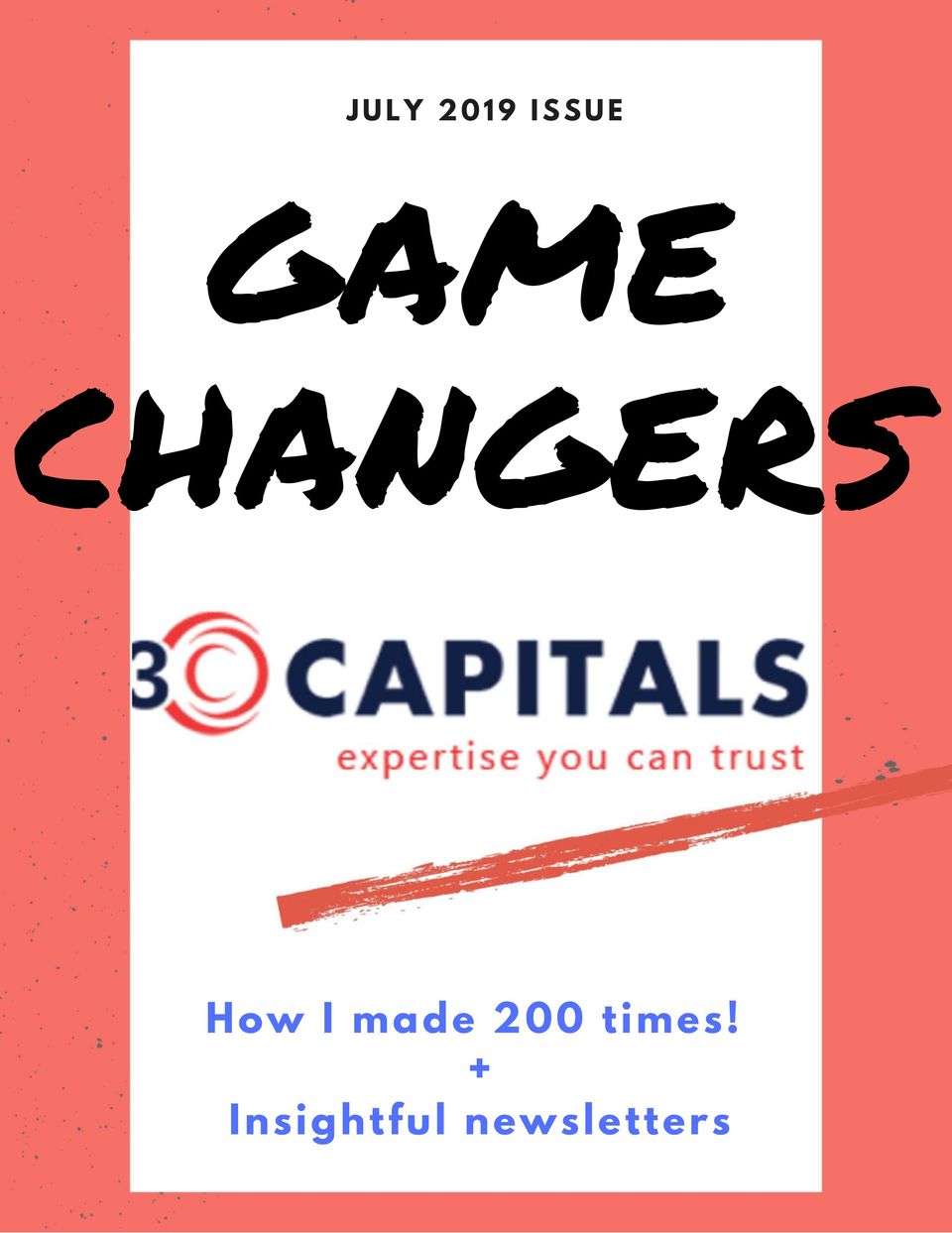 Game Changers-July 2019 Magazine - Get your Digital Subscription