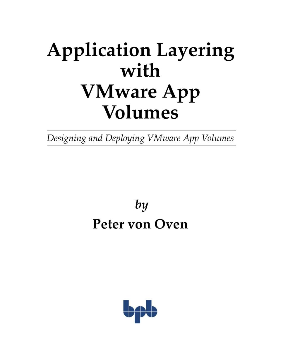 Application Layering with VMware App Volumes Magazine