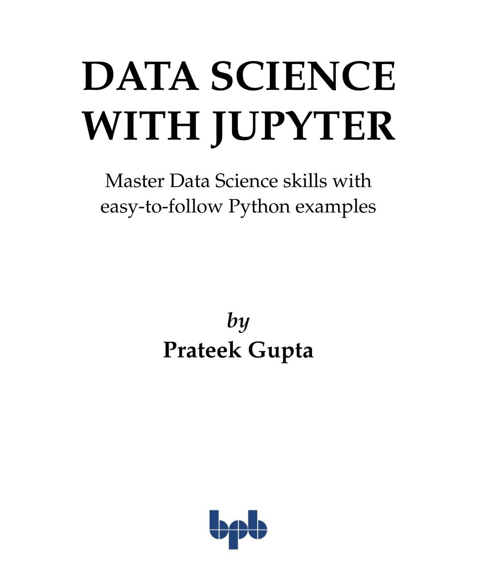 Get digital access to Data Science with Jupyter Magazine | Magzter.com